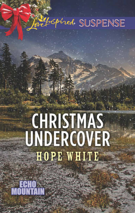 CHRISTMAS UNDERCOVER by Hope White
