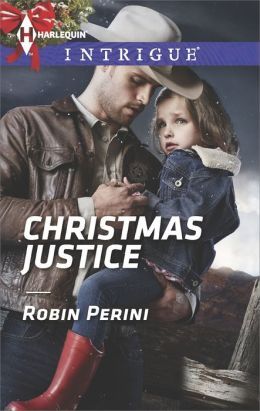 CHRISTMAS JUSTICE by Robin Perini
