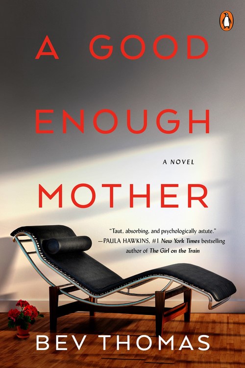 A GOOD ENOUGH MOTHER by Bev Thomas