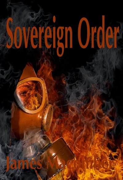 SOVEREIGN ORDER by James Macomber