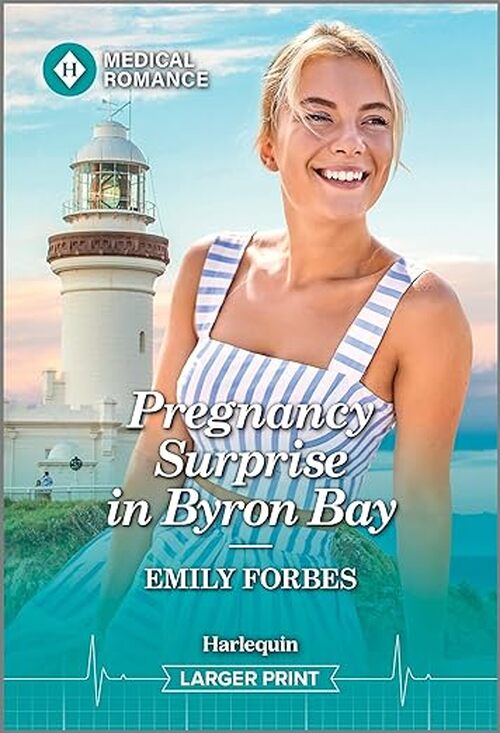 PREGNANCY SURPRISE IN BYRON BAY by Emily Forbes
