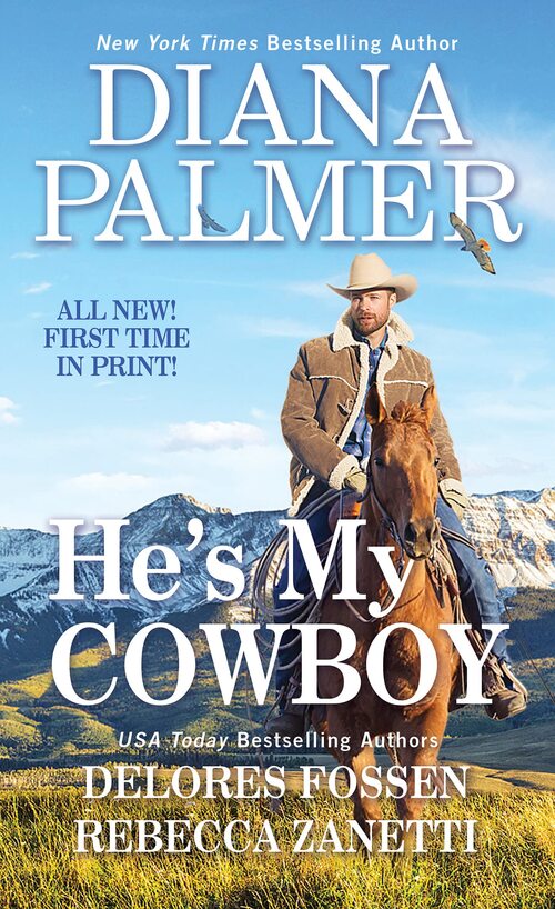 HE'S MY COWBOY by Diana Palmer