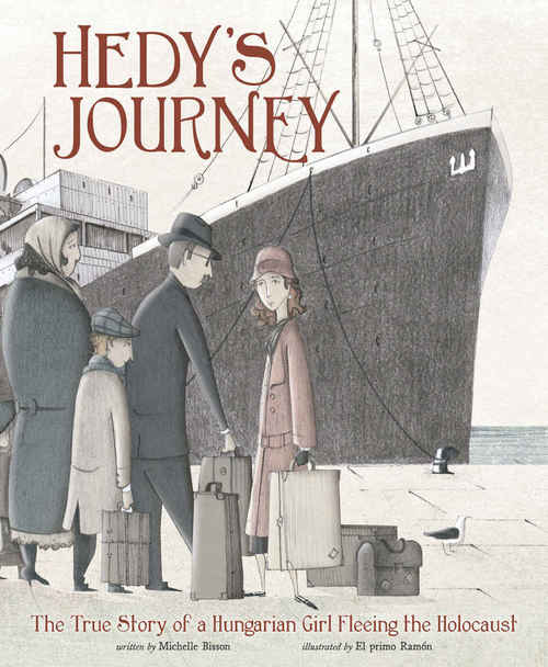 HEDY'S JOURNEY by Michelle Bisson