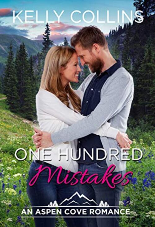 ONE HUNDRED MISTAKES by Kelly Collins