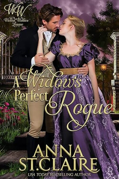 A WIDOW'S PERFECT ROGUE by Anna St. Claire