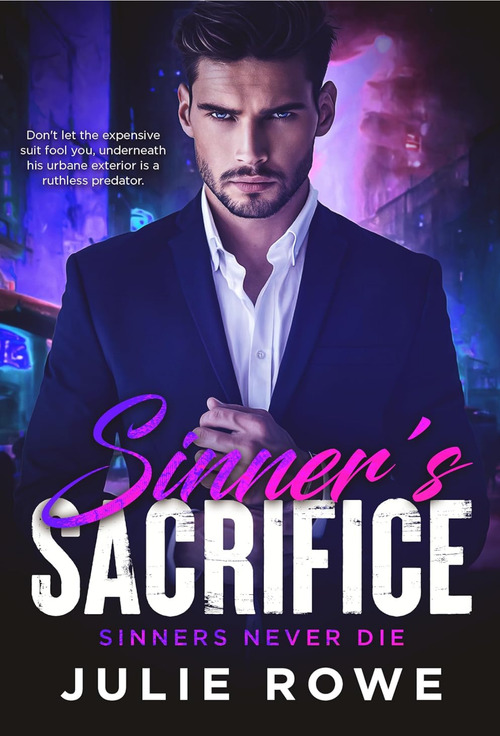 SINNER'S SACRIFICE by Julie Rowe